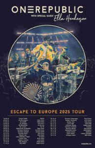 News: OneRepublic Announce ‘Escape To Europe’ UK/EU Arena 2025 Tour